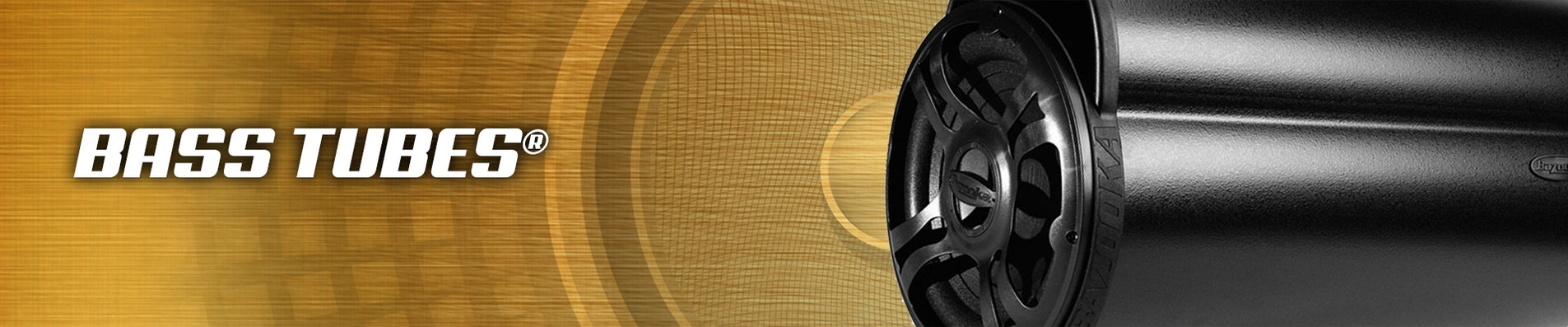 Passive Bass Tubes® – Bazooka